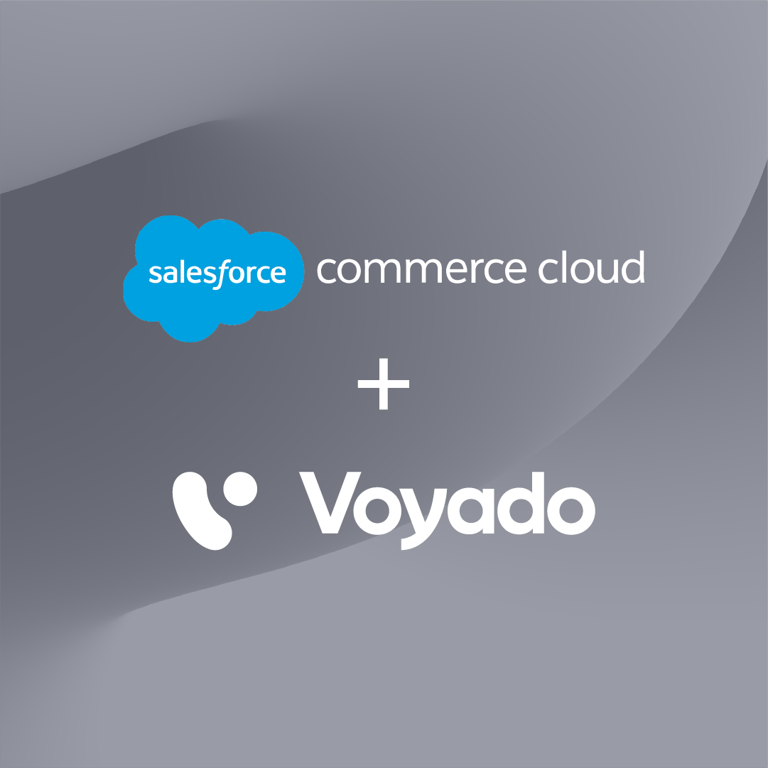 Use Salesforce Commerce Cloud with Voyado to increase customer loyalty